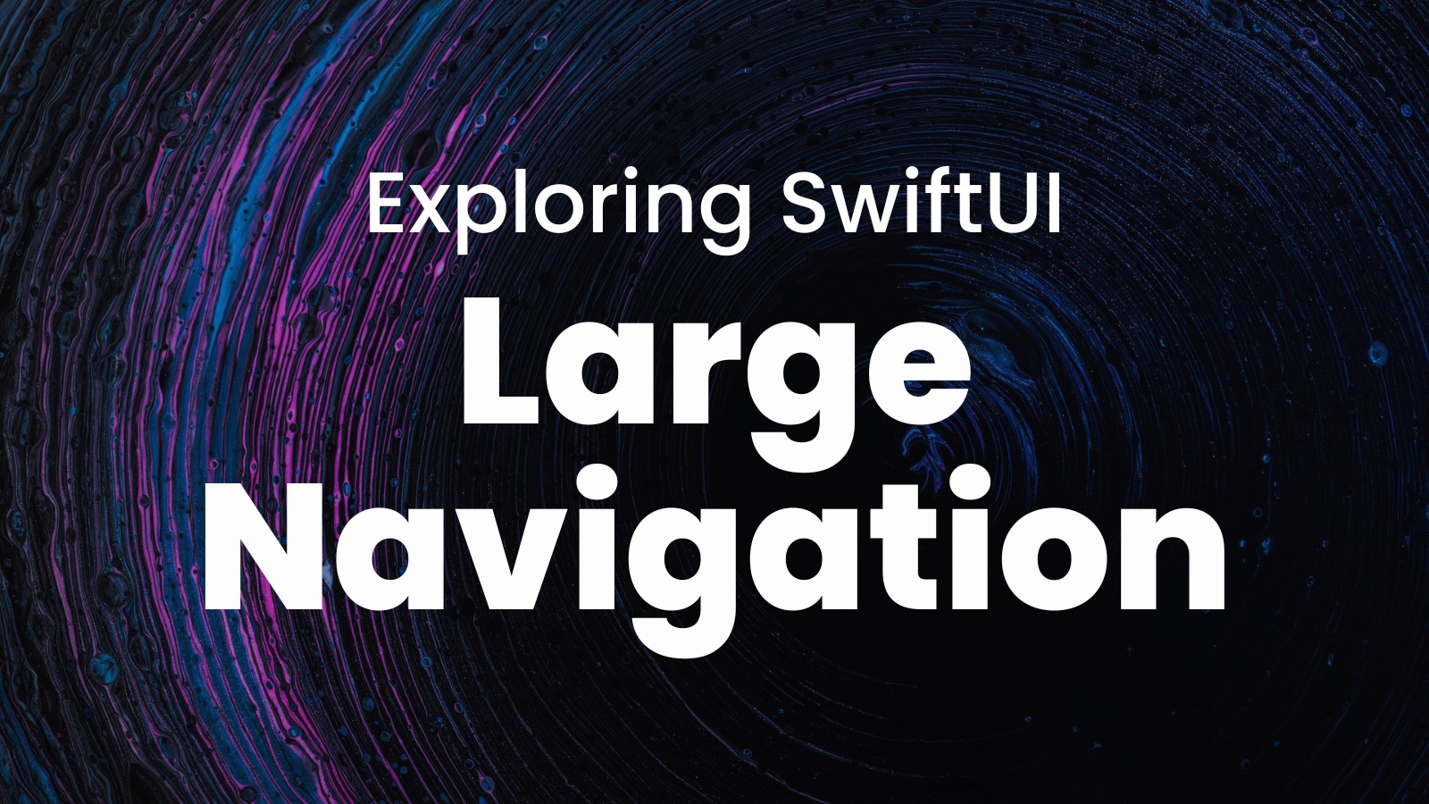 Exploring SwiftUI Large Title In Navigation Bar Conditionally